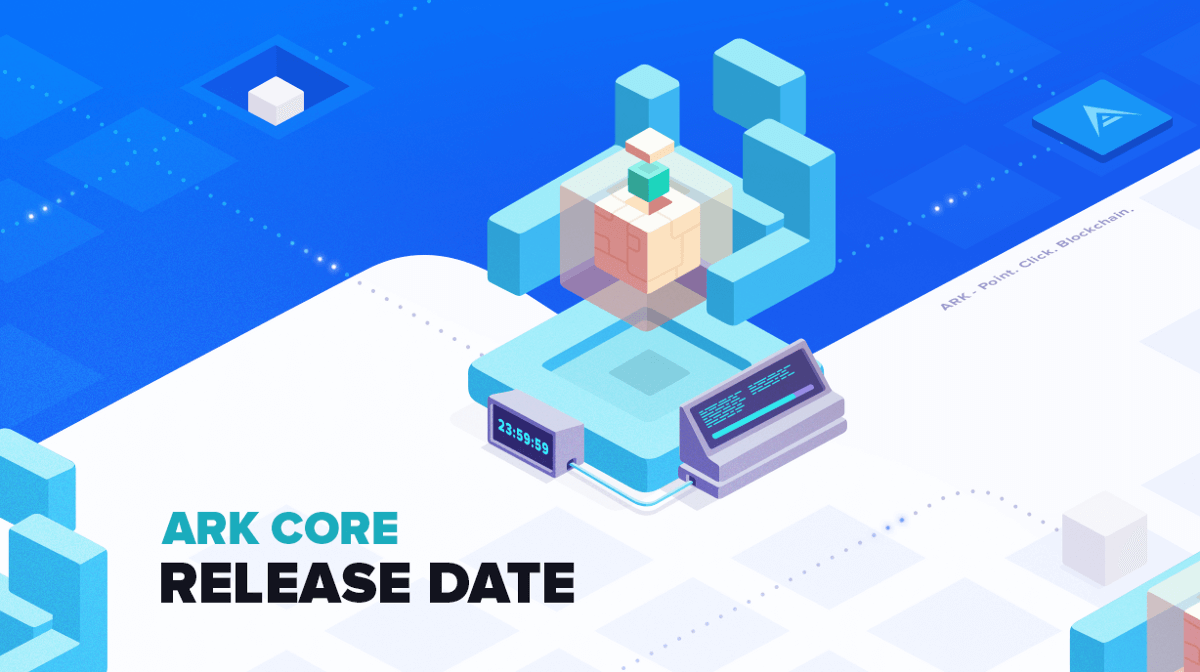 ARK Core v2 Codebase and DevNet Release Date | ARK Ecosystem Blog