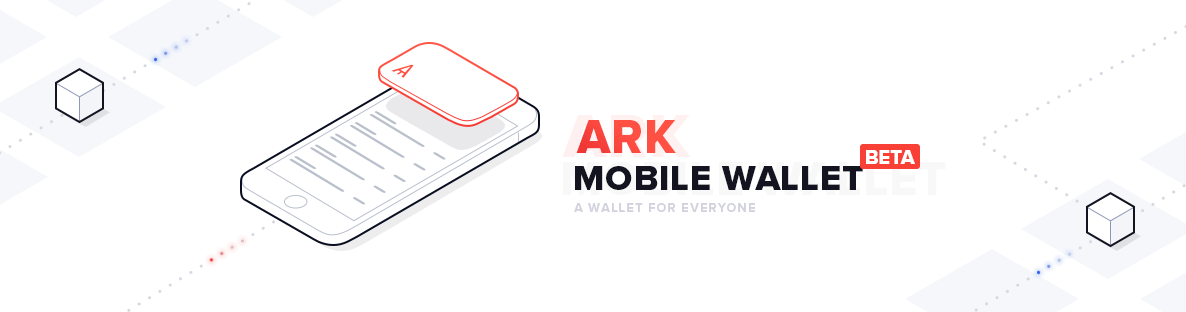 Mobile ARK Wallet — A Wallet for Everyone | ARK Ecosystem Blog